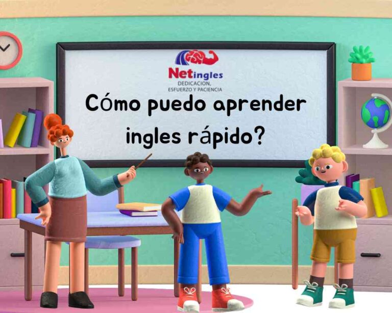 Cómo puedo aprender ingles rápido?